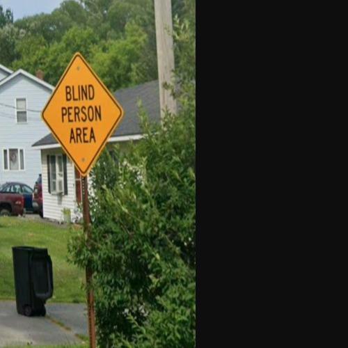 "Blind Person Area" sign in Waterville, ME (Google Maps)